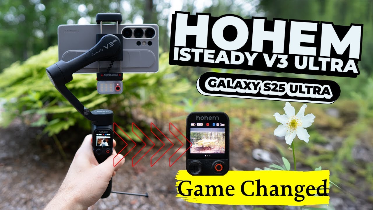 Testing the Hohem iSteady V3 Ultra Phone Gimbal with Galaxy S25 Ultra ...